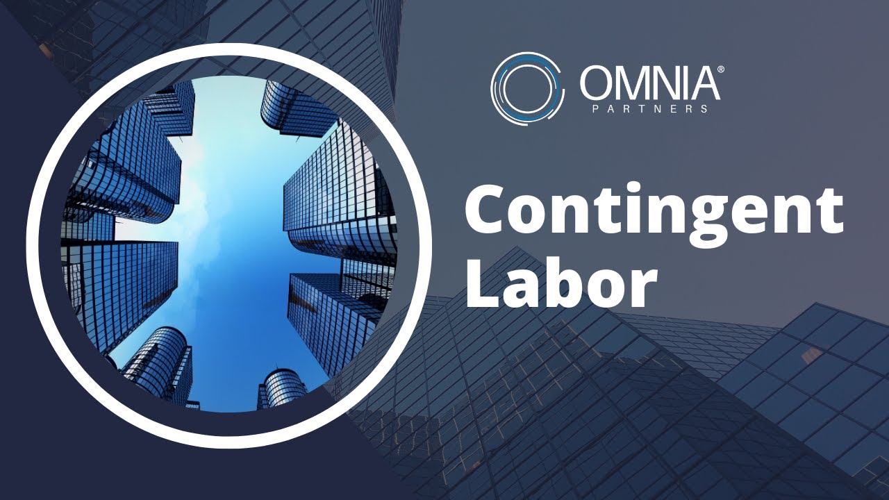 Contingent Labor: A Strategic Way to Spend