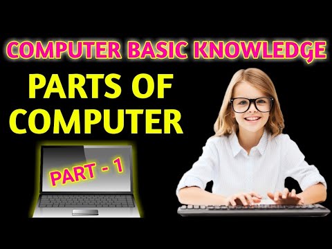 Basic computer knowledge / Computer course / Parts of computer for kids / Computer Basic