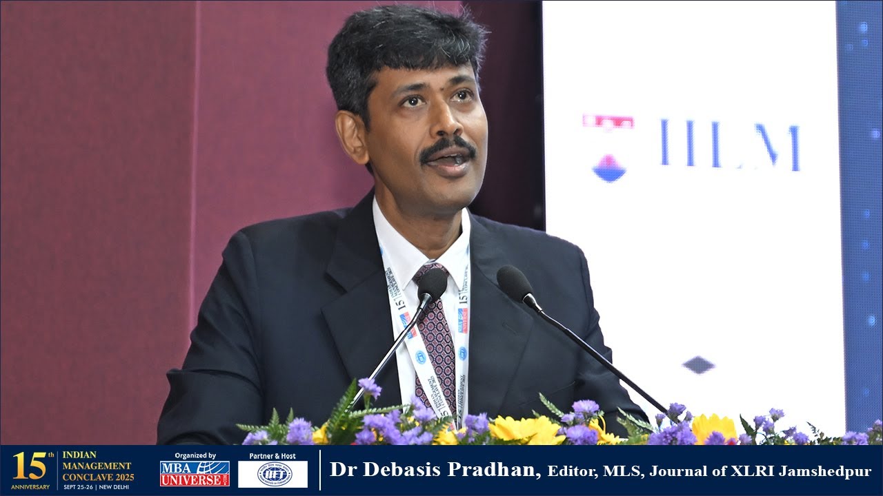 IMC 2025 | IMC IRC 2025| Dr Debasis Pradhan, Management & Labour Studies, Journal of XLRI Jamshedpur