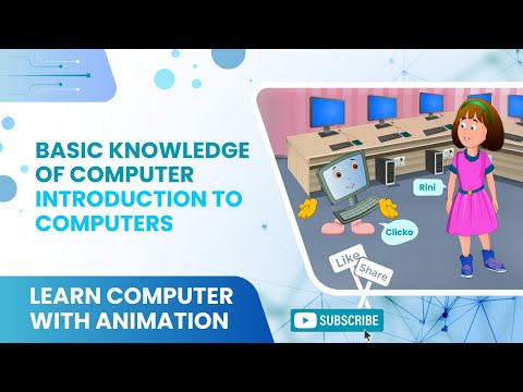 Basics of Computers | Basic Knowledge of Computer | Introduction to Computers [ Animtion ]