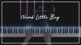 Em Beihold - Numb Little Bug by THIS IS PIANO Hoja