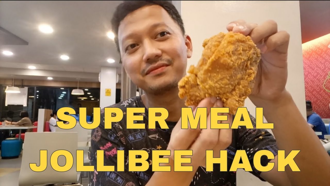 SUPER MEAL HACK SA JOLLIBEE SOBRANG TIPID AT SULIT! 😱😋