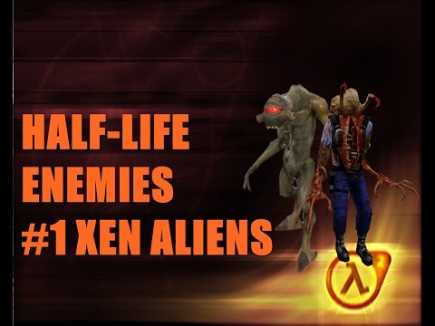 Steam Community :: Video :: Half-Life Enemies #1: Xen Aliens