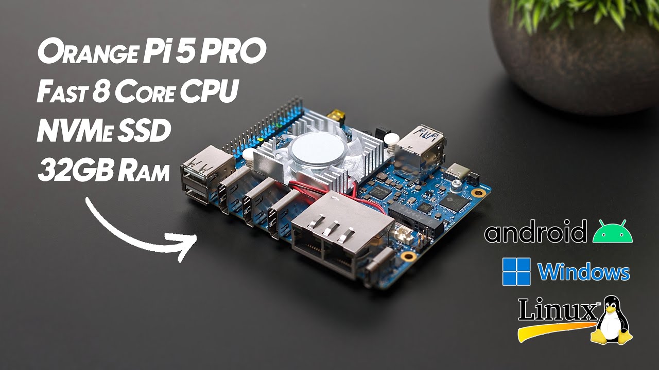 The All-New Orange Pi 5 Pro Has 32GB Of Ram & A Fast ARM CPU! First Look