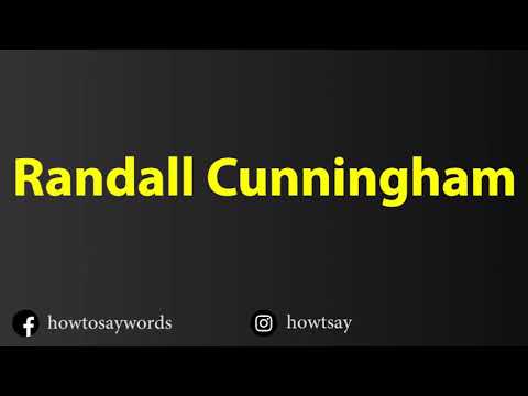 How To Pronounce Randall Cunningham