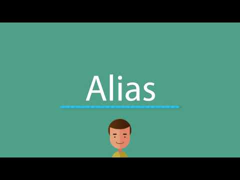 Alias pronunciation