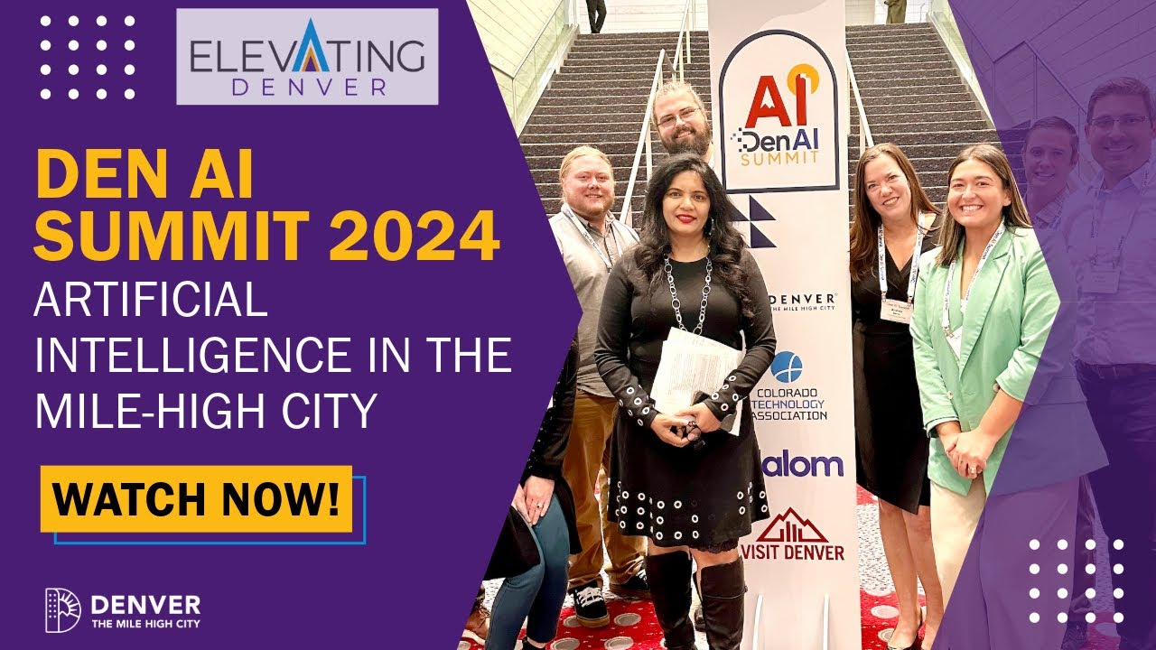 DEN AI SUMMIT 2024 - Elevating Denver