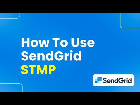 How to Use SendGrid SMTP (Easily)