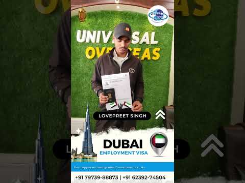 Congratulation Lovepreet Singh For Getting Dubai Employment Visa | Universal Overseas Visa Services