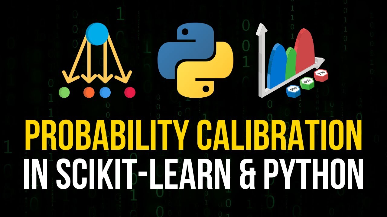 Probability Calibration For Machine Learning in Python