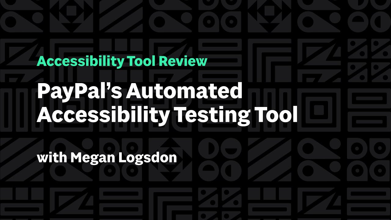 PayPal's Automated Accessibility Testing Tool