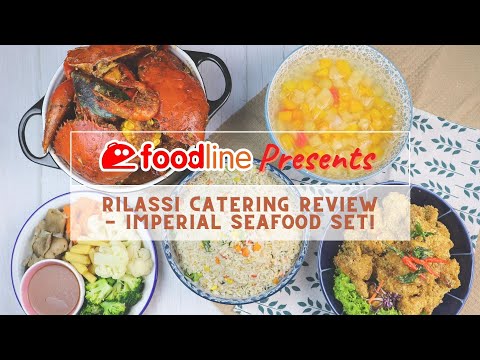 Rilassi Catering Review – Imperial Seafood Set!