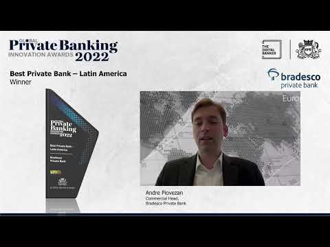 GPB22 - Best Private Bank - Latin America (Bradesco Private Bank)