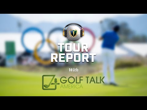 Tour Report with Golf Talk America - 2024 Paris Olympics