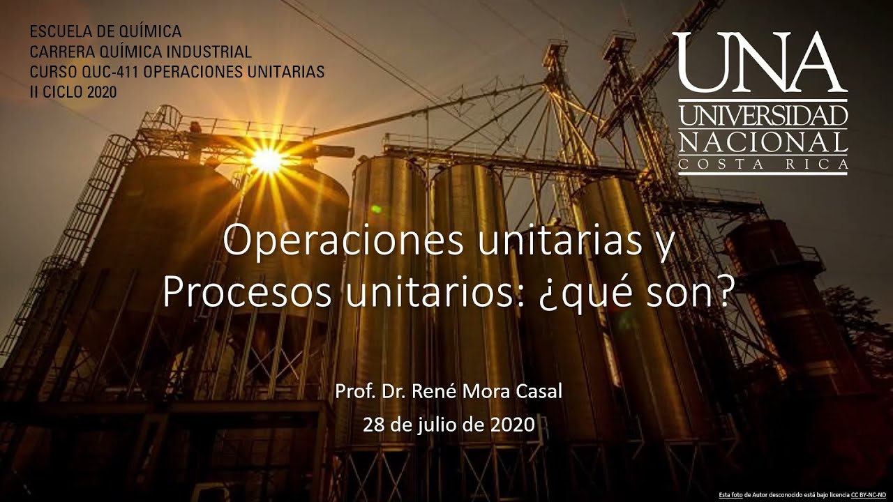 Unit Operations and Unit Processes: What They Are (UNA, 07-28-2020)