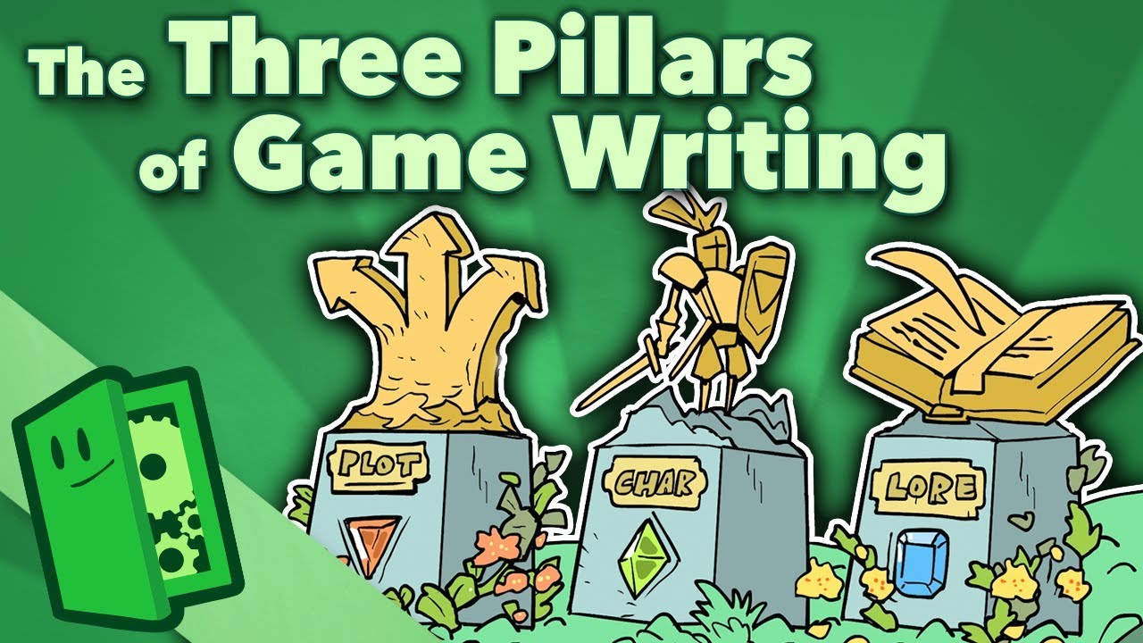 The Three Pillars of Game Writing - Plot, Character, Lore - Extra Credits