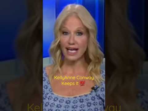 Kelly Anne Conway Keeps It 💯 #shorts #breakingnews