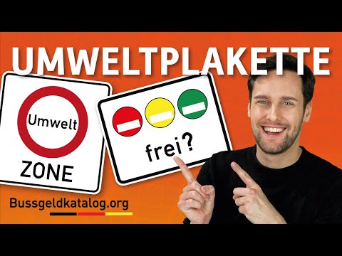 Umweltplakette 🚗🌳: Wann braucht ihr sie und wann nicht? - bussgeldkatalog.org