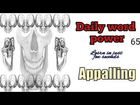Daily vocabulary(Appalling)