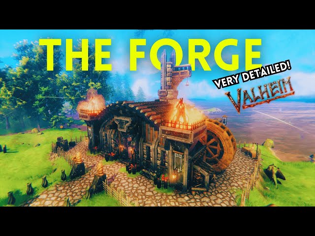 The GRAND Forge - Valheim Build Valheim Build