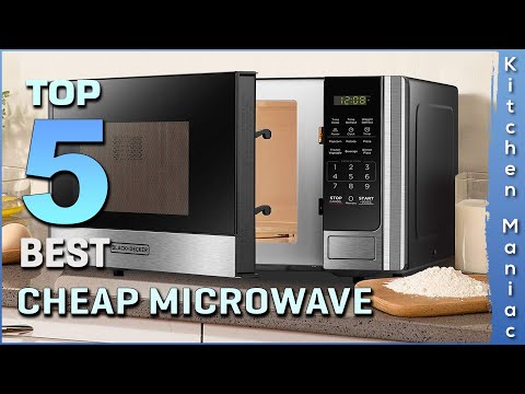 Top 5 Best Cheap Microwaves Review in 2025