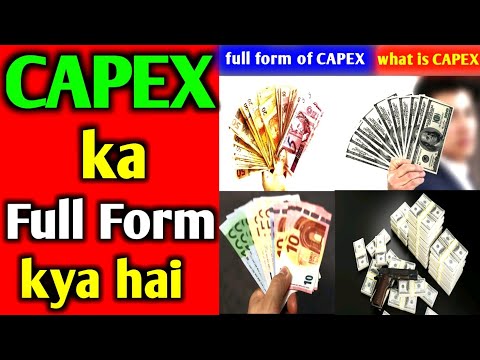 what is CAPEX | full form of CAPEX | CAPEX kya hai | CAPEX ka full form kya hai | meaning of CAPEX