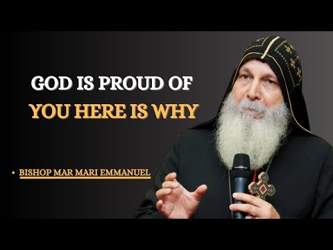CHOSEN ONE: THIS IS WHY GOD IS PROUD OF YOU AND LIFTING YOU UP || BISHOP MAR MARI EMMANUEL