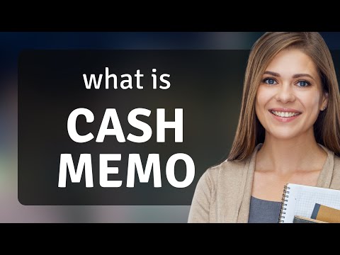Unlocking the Mystery of "Cash Memo": A Simple Guide