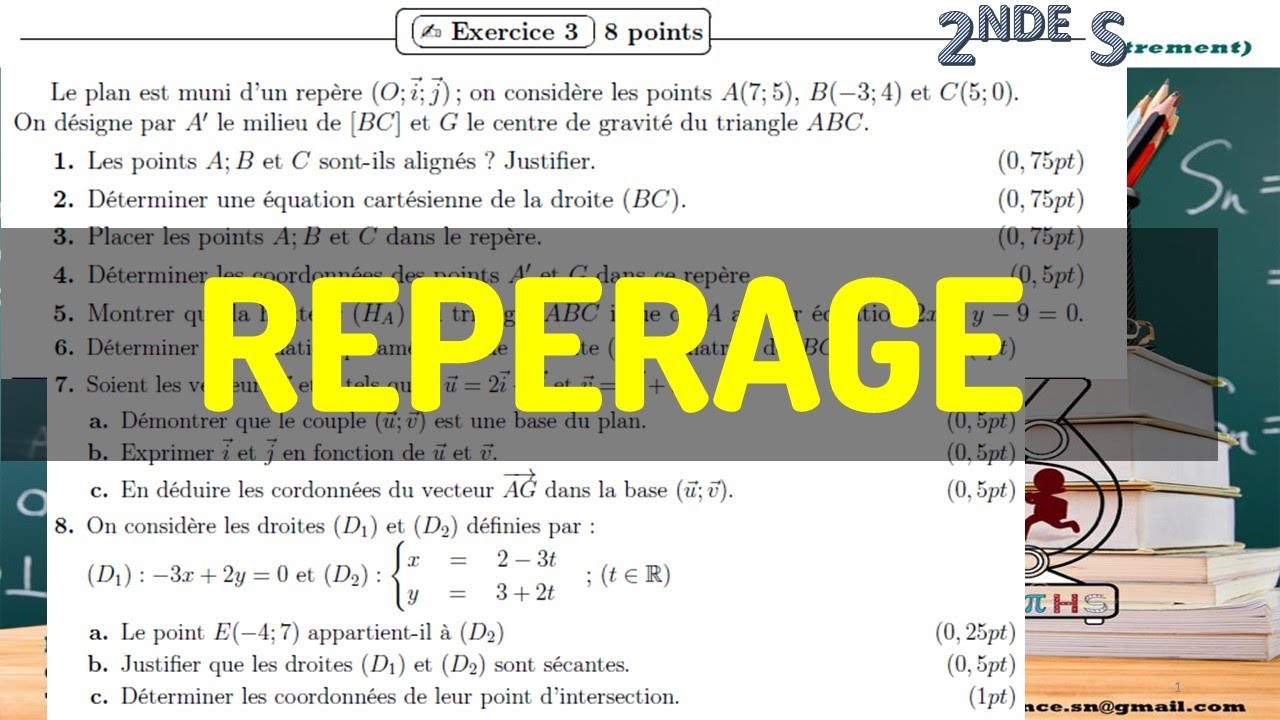 (2ndeS/MATHS)📽EXO3 PREPA DEVOIR MATHS: REPERAGE DANS LE PLAN 💯