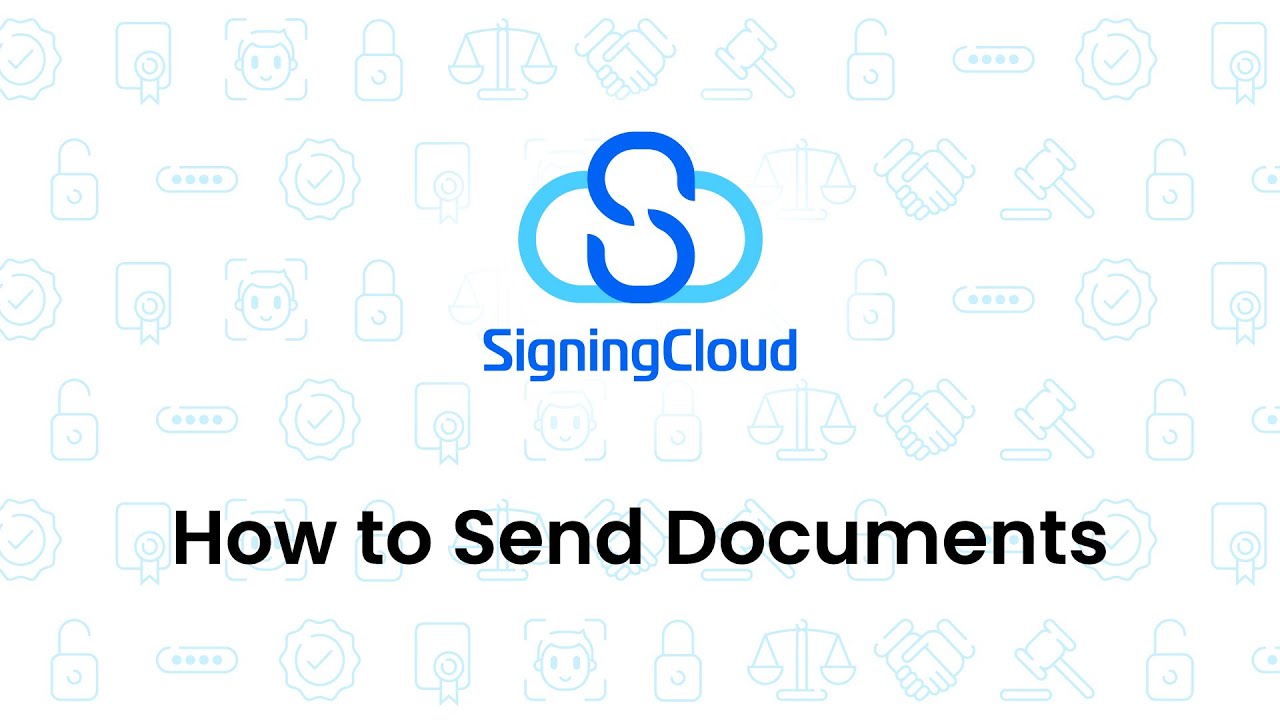 SigningCloud Tutorial : How to Send Documents