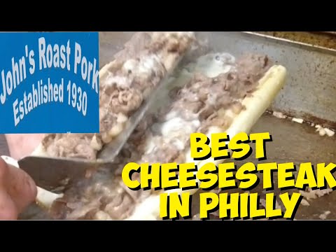 THE BEST CHEESESTEAK IN PHILADELPHIA JOHN’S ROAST PORK