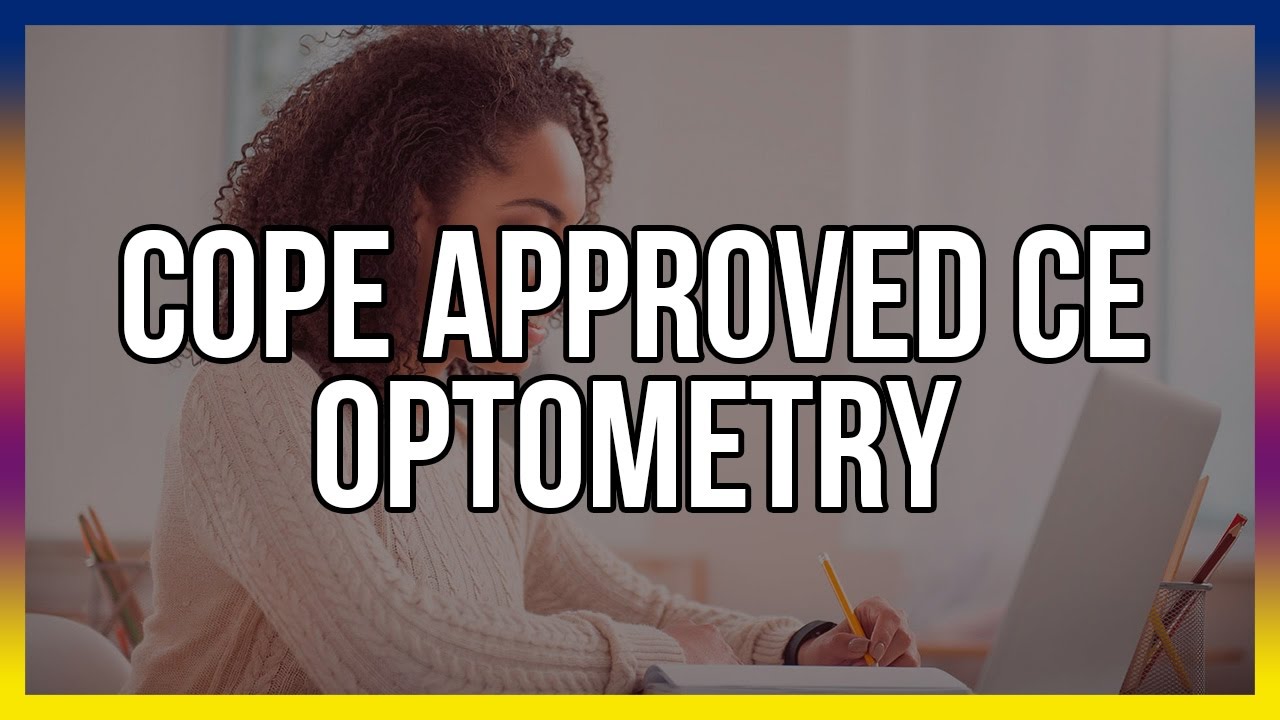 COPE Approved CE Optometry