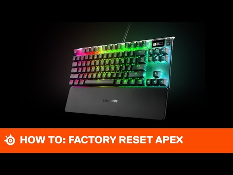 How-To: SteelSeries Apex Reset