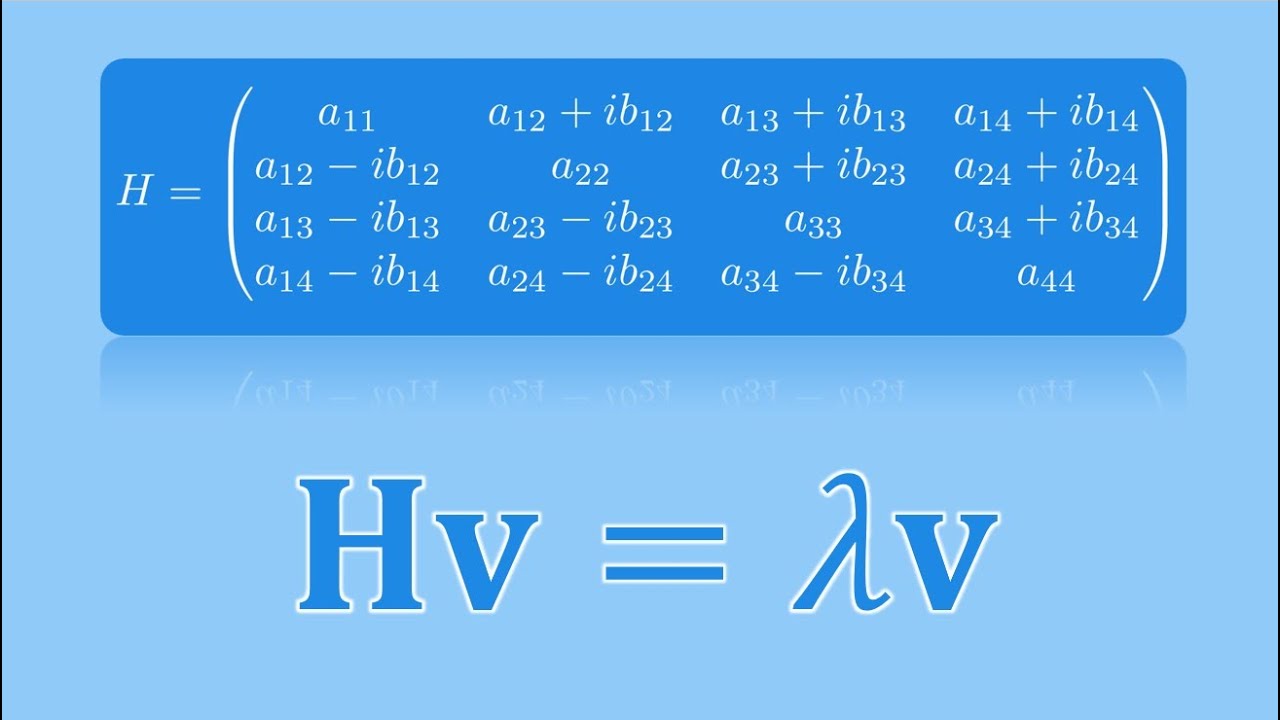 Eigenvalues of Hermitian Matrices