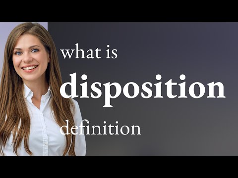 Disposition | definition of DISPOSITION