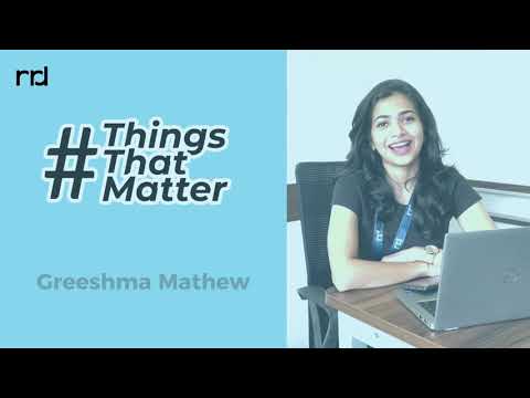 #ThingsThatMatter - Greeshma Matthew