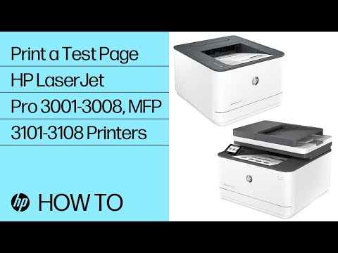 How to print a Test Page | HP LaserJet Pro3001/e-3008/e & MFP 3101/e-3108/e Printers | HP Support