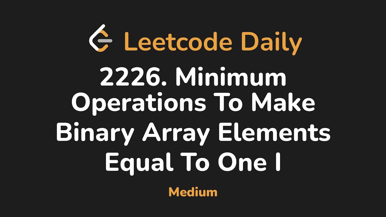 3191. Minimum Operations to Make Binary Array Elements Equal to One I | Leetcode Daily - Python