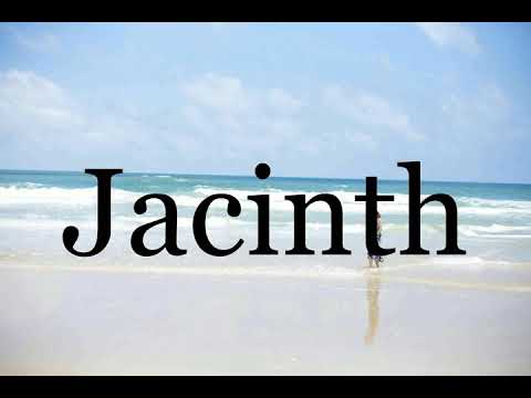 How To Pronounce Jacinth🌈🌈🌈🌈🌈🌈Pronunciation Of Jacinth
