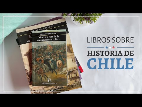 Libros sobre historia de Chile | Recomendaciones literarias