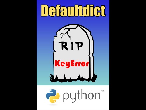 Python: How to Avoid KeyError with defaultdict