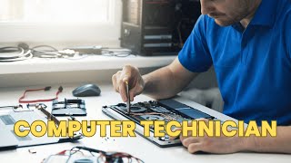 What is the role of a Computer Technician