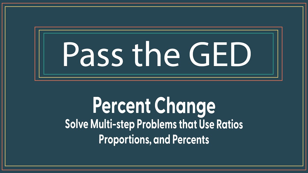 Percent Increase and Decrease on the Math GED