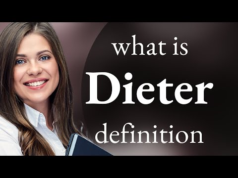 Dieter | DIETER meaning