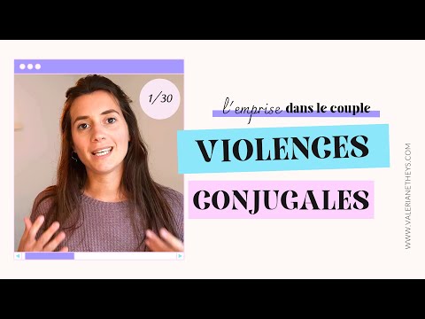 VIOLENCES CONJUGALES : définition ▶ Défi 30 jours pour comprendre l'emprise dans le couple (1/30)