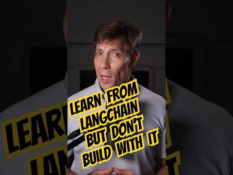 Learn from LangChain, BUT Don’t Build With It!!!