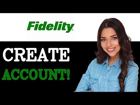 How To Create Fidelity Account (2025)