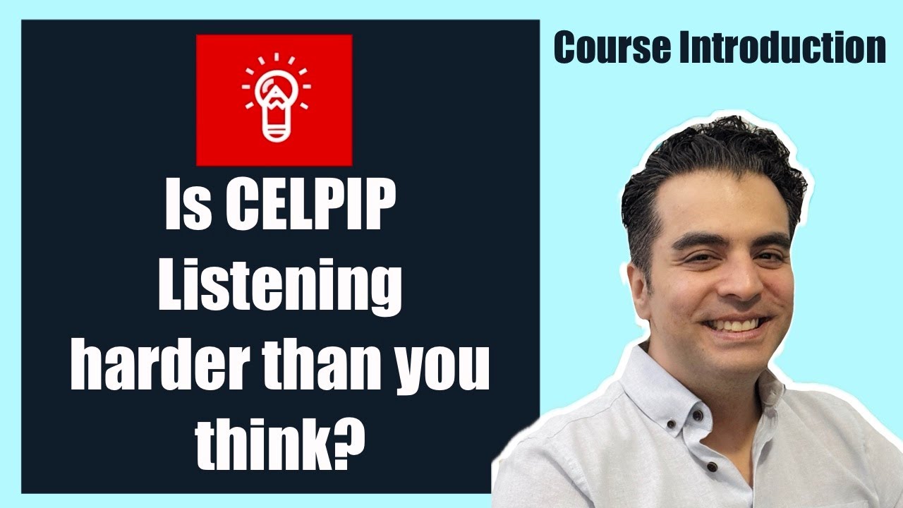 CELPIP Listening Masterclass - Course Introduction