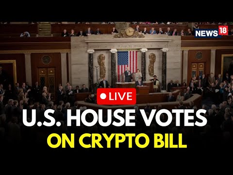 US House LIVE | US House Voting On Crypto Bill | US News | Crypto Week Legislation Snag |N18G