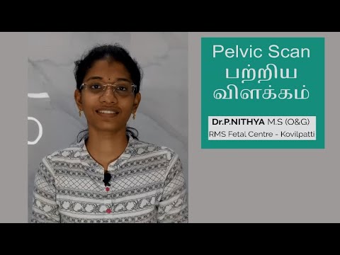 பெண்களுக்கான Pelvic Scan பற்றிய விளக்கம்!